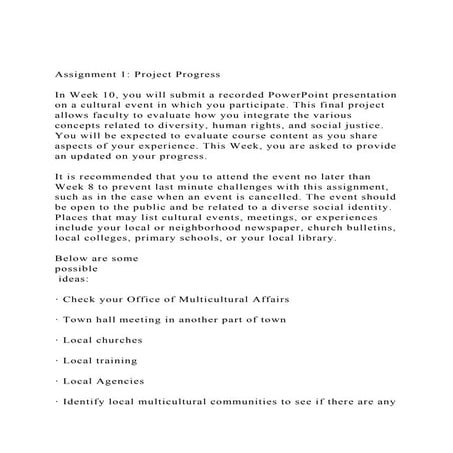 Assignment 1 Project ProgressIn Week 10, you will submit a .docx | Education