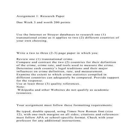 Assignment 1 Research PaperDue Week 3 and worth 200 points.docx