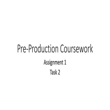 Assignment 1 task 2 | PPTX | Video Production | Content Production