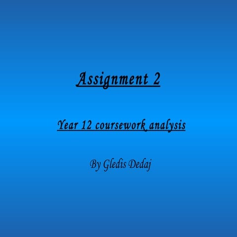 Assignment 2 Coursework Analysis Ppt