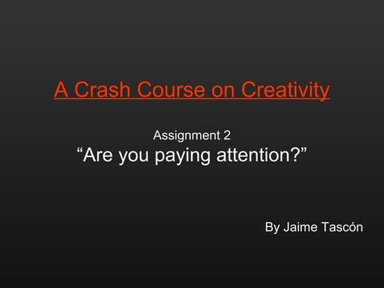 Are you paying attention | PPTX | Style & Fashion