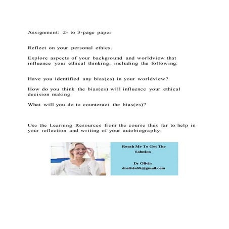 Assignment 2- to 3-page paperReflect on your personal ethic | DOCX