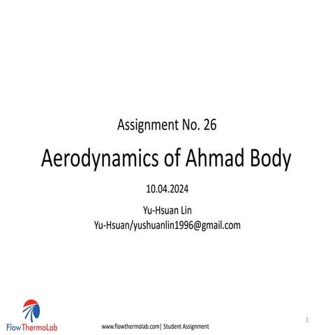 Assignment_26.pdf is the Ahmand CFD simulation | PDF