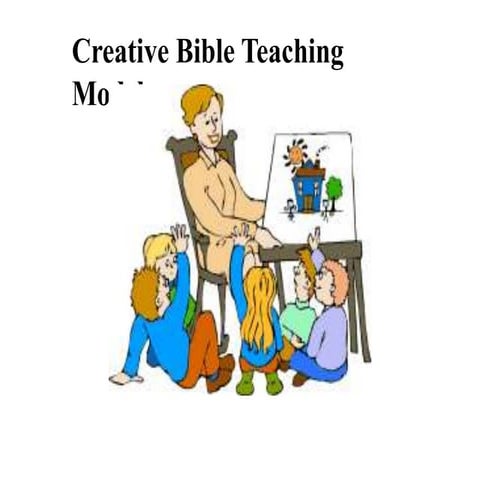 Creative bible teaching model | PPTX