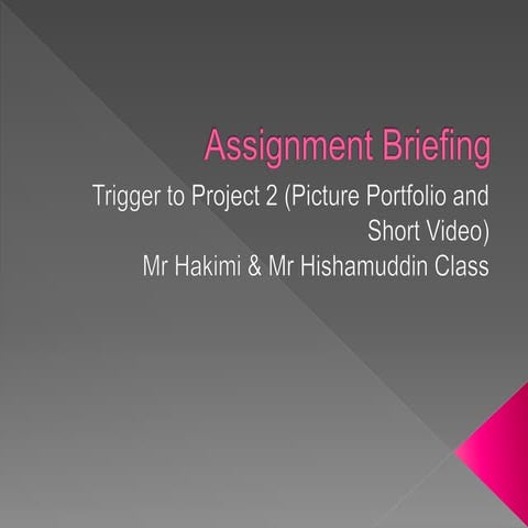 Assignment 2 briefing 3 May 2017 | PPT