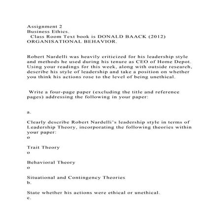 Assignment 2Business Ethics. Class Room Text book is DONALD BAA.docx