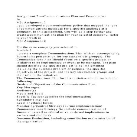 Assignment 2—Communications Plan and PresentationIn M3 Assignm.docx
