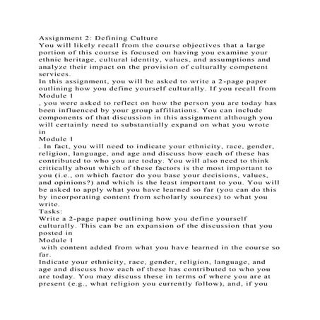 Assignment 2 Defining CultureYou will likely recall from the cour.docx
