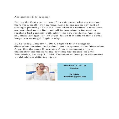 Assignment 2 DiscussionDuring the first year or two of its ex.docx