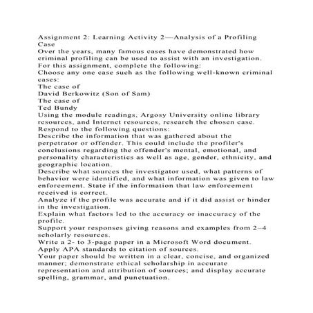 Assignment 2 Learning Activity 2—Analysis of a Profiling CaseOver.docx