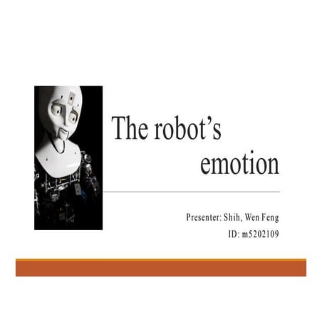 The robot's emotion | PPT