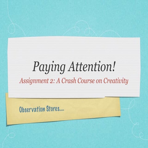 Assignment 2 paying attention panaya | KEY