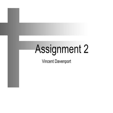 Assignment 2 pp version | PPT