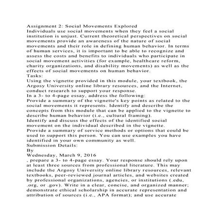 Assignment 2 Social Movements ExploredIndividuals use social move.docx