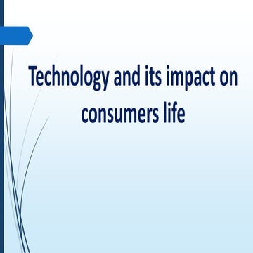 technology and its impact on consumers life | PDF