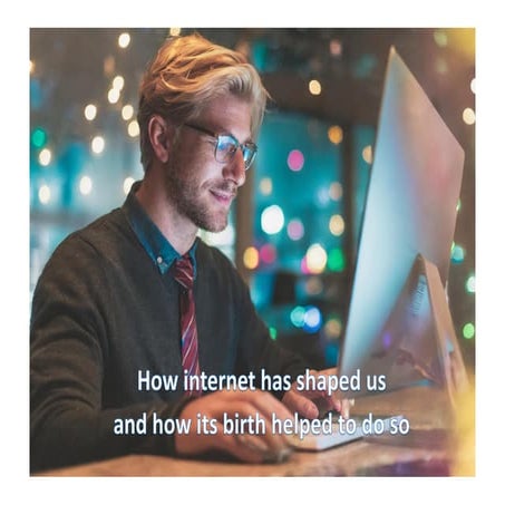 EVOLUTION OF INTERNET | PPTX