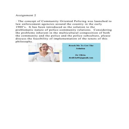 Assignment 2 · The concept of Community Oriented Policing was la.docx