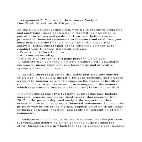 · Assignment 2 You Are an Investment AnalystDue Week 10 and wor.docx ...
