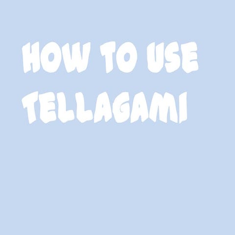Tellagami | PPTX