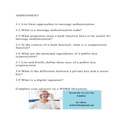 ASSIGNMENT3.1 List three approaches to message authentication..docx