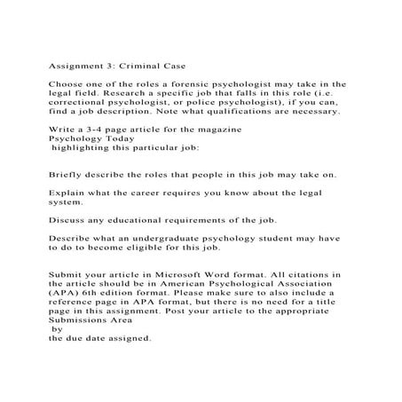 Assignment 3 Criminal CaseChoose one of the roles a forensi.docx