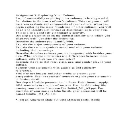 Assignment 3 Exploring Your CulturePart of successfully exploring.docx