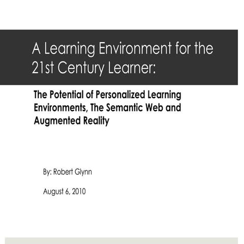 A Learning Environment for the 21st Century Learner | PPT