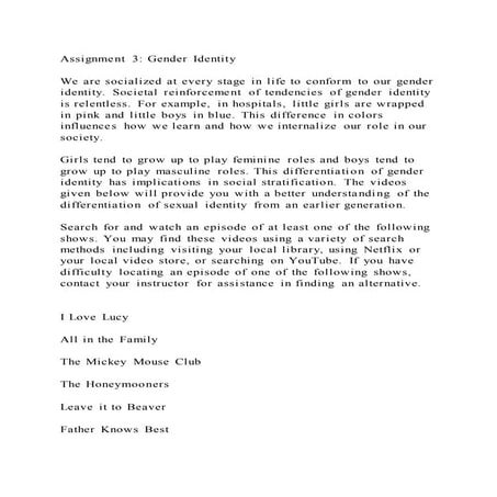 Assignment 3 Gender IdentityWe are socialized at every stage in | PDF