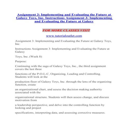 Assignment 3 implementing and evaluating the future at galaxy toys inc. instructions assignment ...