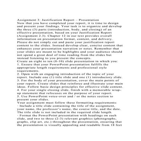Assignment 3 Justification Report – PresentationNow that you ha.docx