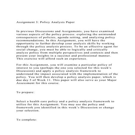Assignment 3 Policy Analysis Paper In previous Discussion.docx