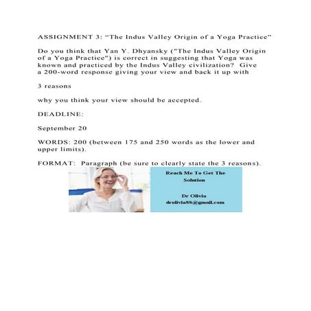 ASSIGNMENT 3 The Indus Valley Origin of a Yoga Practice”Do you.docx ...