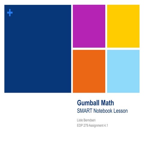 Gumball Math: SMART Board Lesson Plan | PPTX