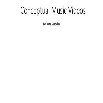 Assignment 4 conceptual music videos | PPT