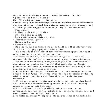 Assignment 4 Contemporary Issues in Modern Police Operations and .docx
