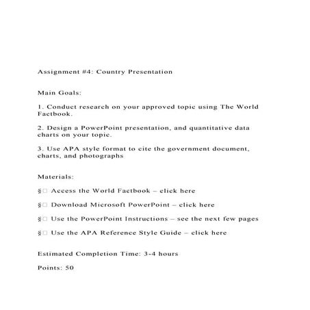 Assignment #4 Country Presentation Main Goals .docx