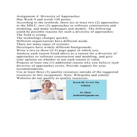 Assignment 4 Diversity of ApproachesDue Week 9 and worth 150 poin.docx