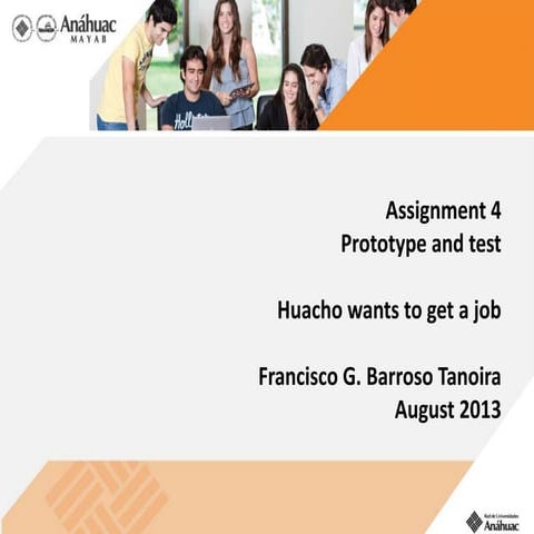 Assignment 4 prototype and test | PPT