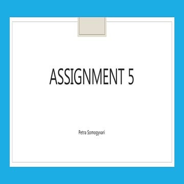 Assignment 5 | PPT