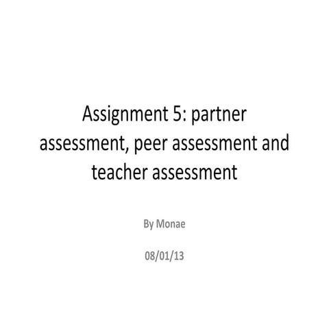 Assignment 5 assessments | PPT