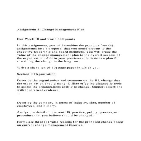 Assignment 5 Change Management PlanDue Week 10 and wo.docx
