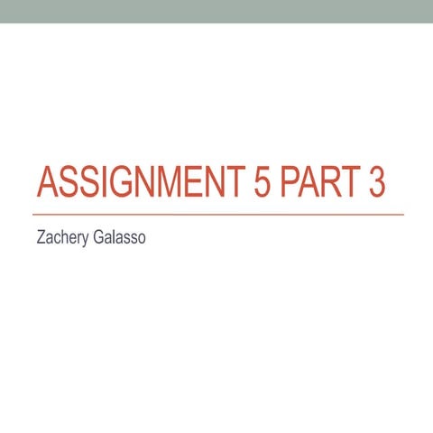 Assignment 5 part 3 | PDF