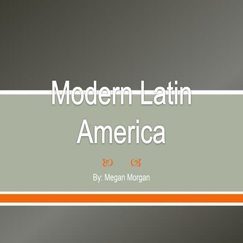 Modern Latin America | PPT