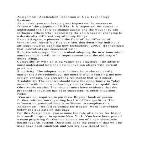 Assignment Application Adoption of New Technology SystemsAs a nu.docx