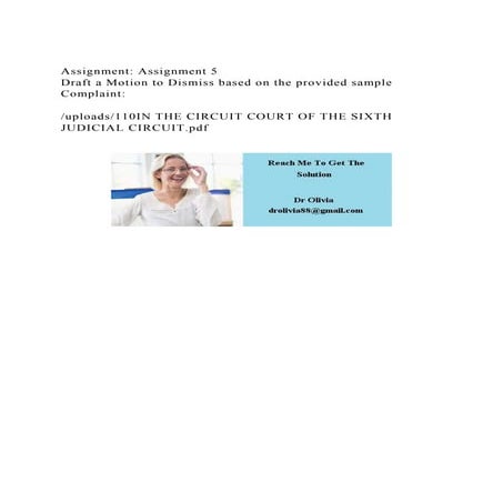 Assignment Assignment 5 Draft a Motion to Dismiss based on the .docx | Law