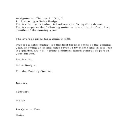 Assignment Chapter 9 LO 1, 21. Preparing a Sales BudgetPatri.docx