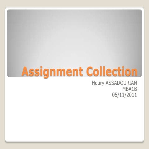 Assignment collection | PPT