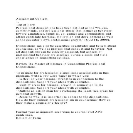 Assignment Content1. Top of FormProfessional dispositions ha.docx