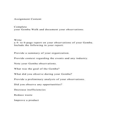 Assignment ContentComplete your Gemba Walk and document .docx