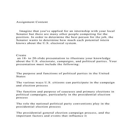 Assignment Content Imagine that youve applied for an in.docx | Elections | Politics